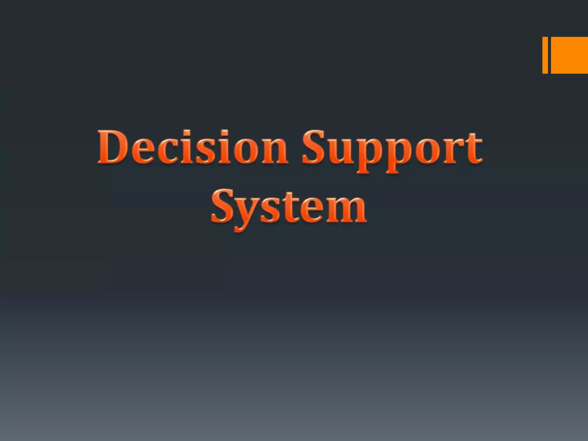 Decision support system | PPTX
