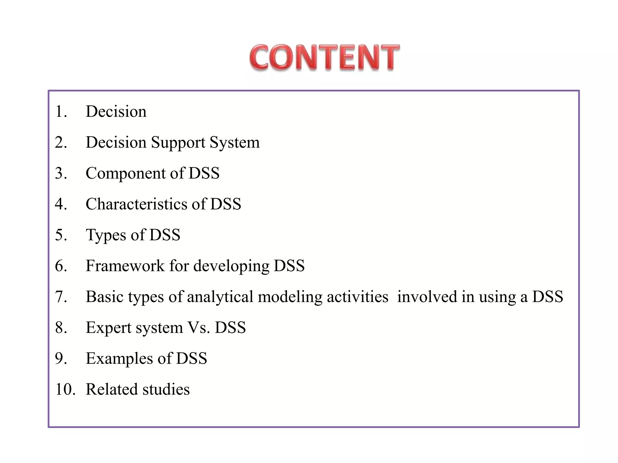 Decision support system : Concept and application | PPTX