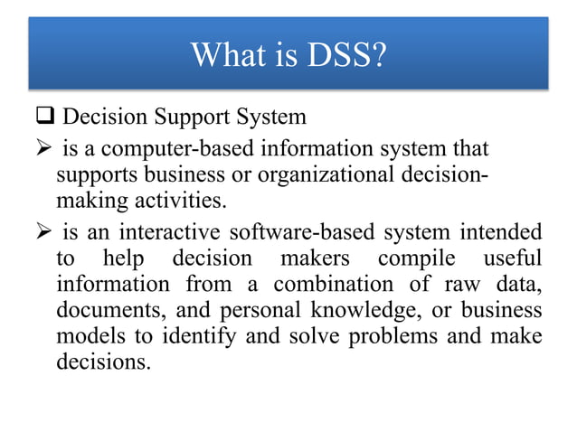 Decision Support System in MIS.pptx | Computing | Technology & Computing