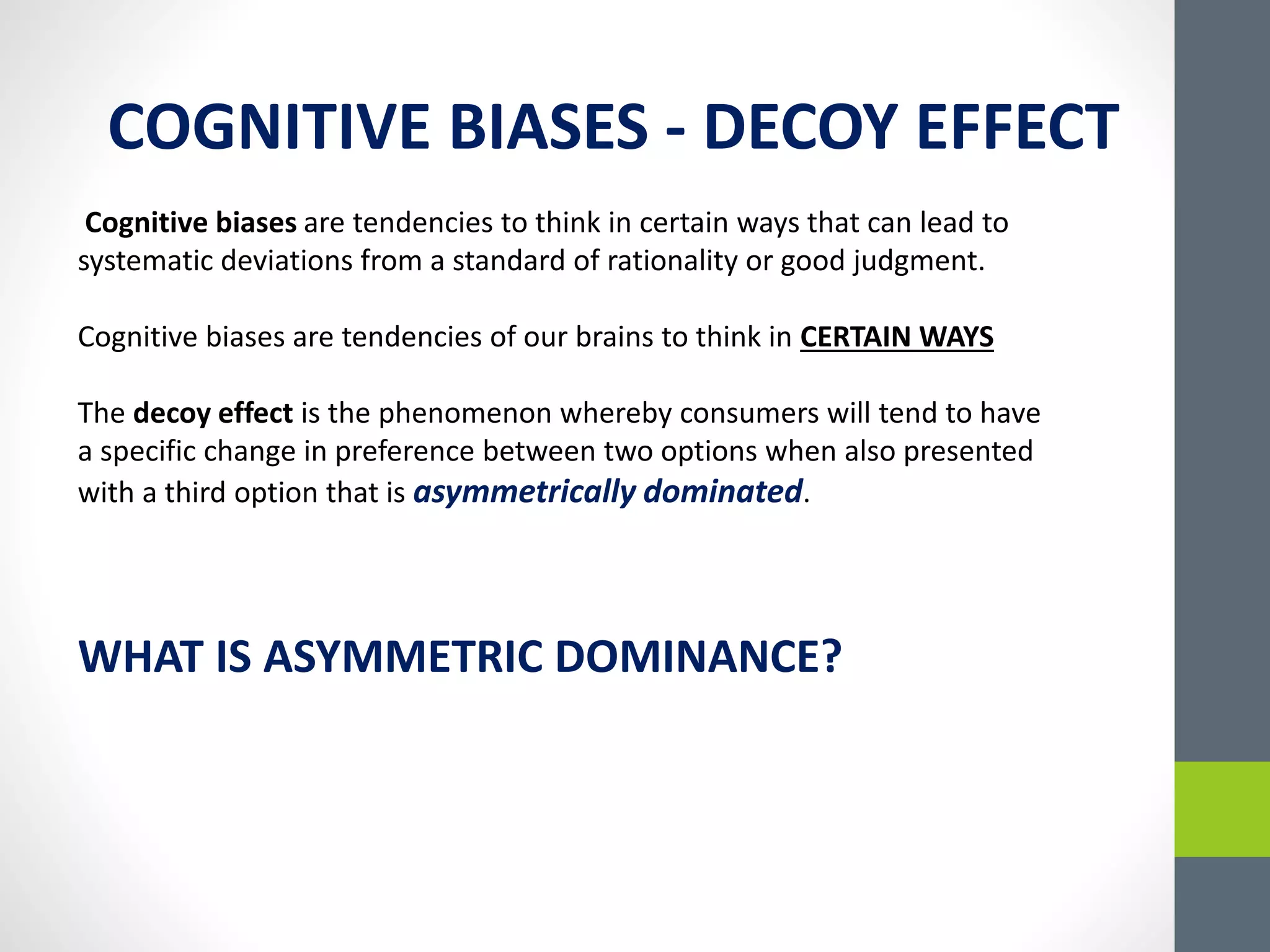 Decision theory - Decoy Effect | PPTX