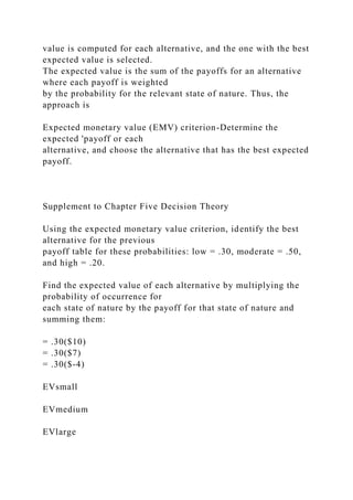 Decision Theory LEARNING OBJECTIVES SUPPLEMENT OUTLINE 5S.5.docx | Business Accounting & Finance ...