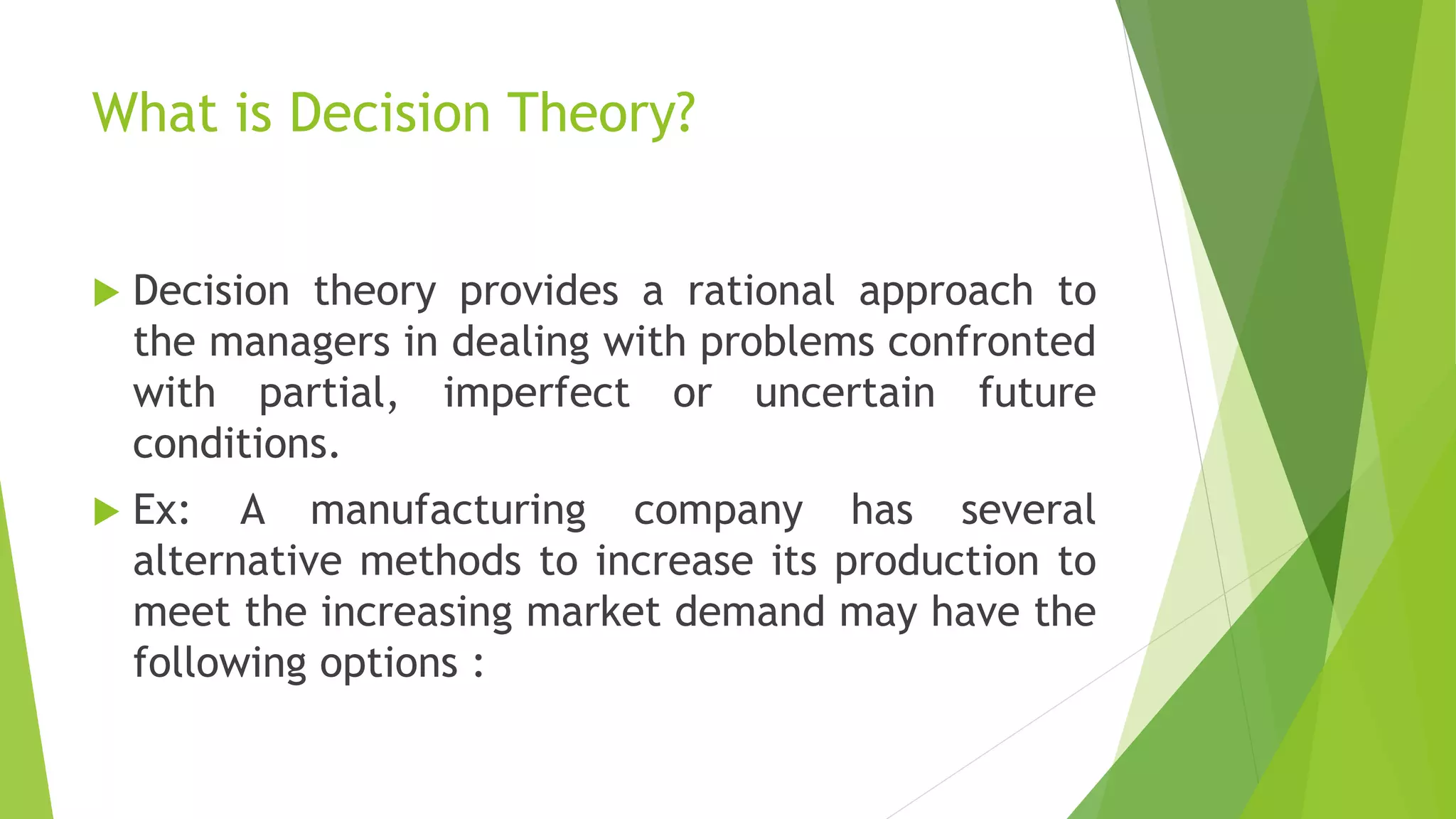 Decision_Theory_new.pptx | Business Accounting & Finance | Business