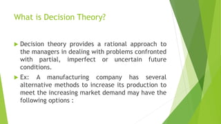 Decision_Theory_new.pptx | Business Accounting & Finance | Business
