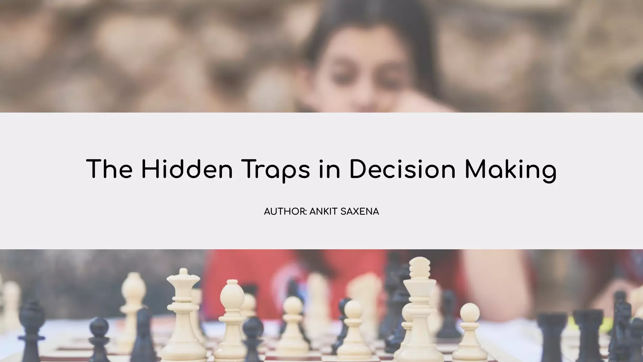 The Hidden Traps in Decision Making | PDF
