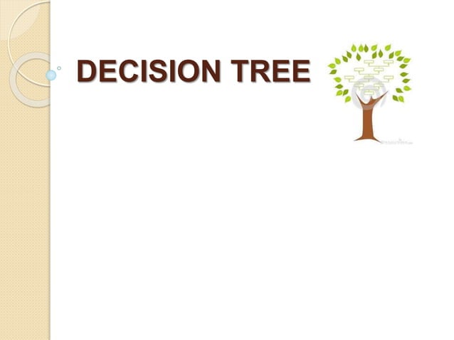 Decision tree | PPTX | Physics | Science
