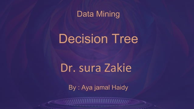 Decision tree for data mining and computer | PDF