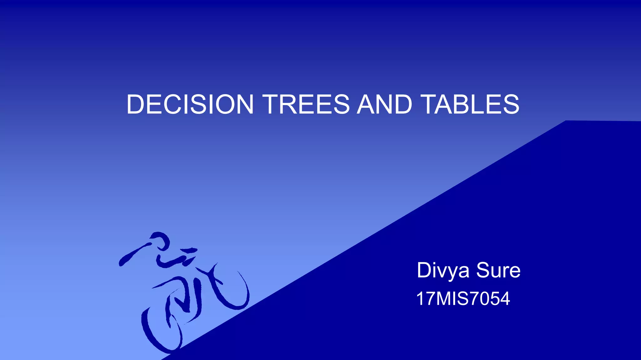 Decision Tree and Tables | PPTX