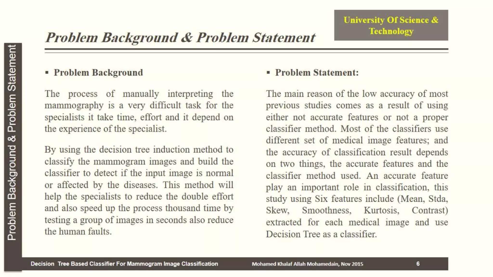 Decision Tree Based Classifier For Mammogram Image Classification Ppt