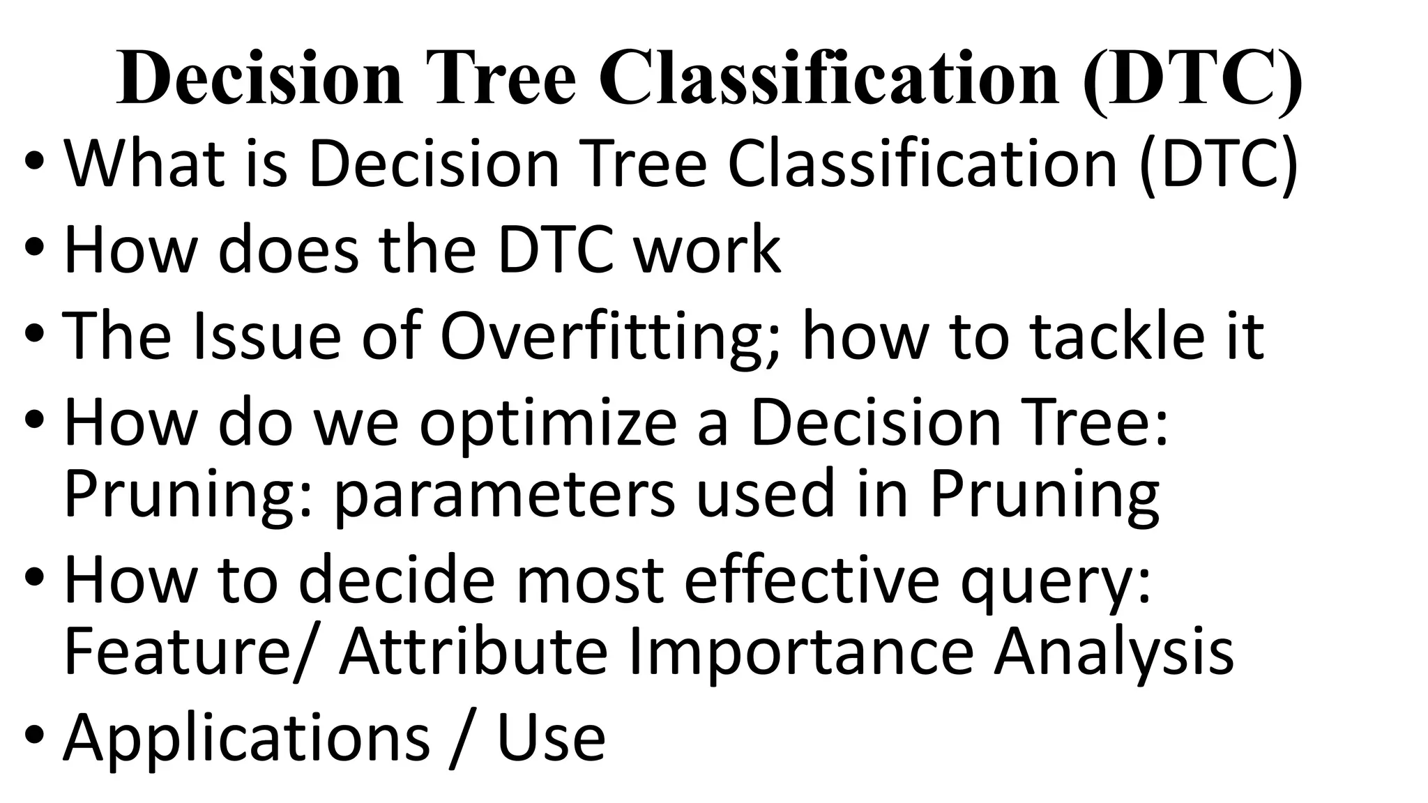 Decisiontreeclassification 1 Pptx