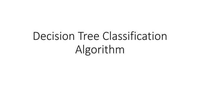 Decision Tree Classification Algorithm.pptx