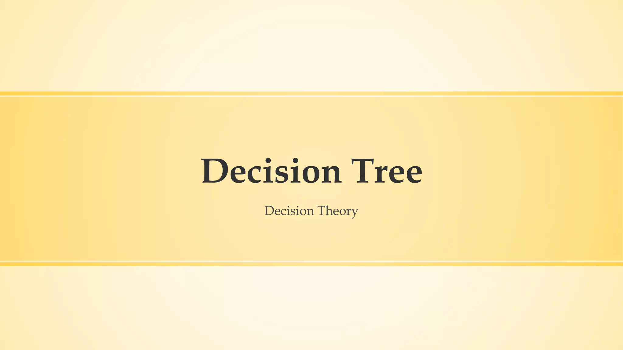 Decision tree solved | PPTX Decision tree solved | PPTX