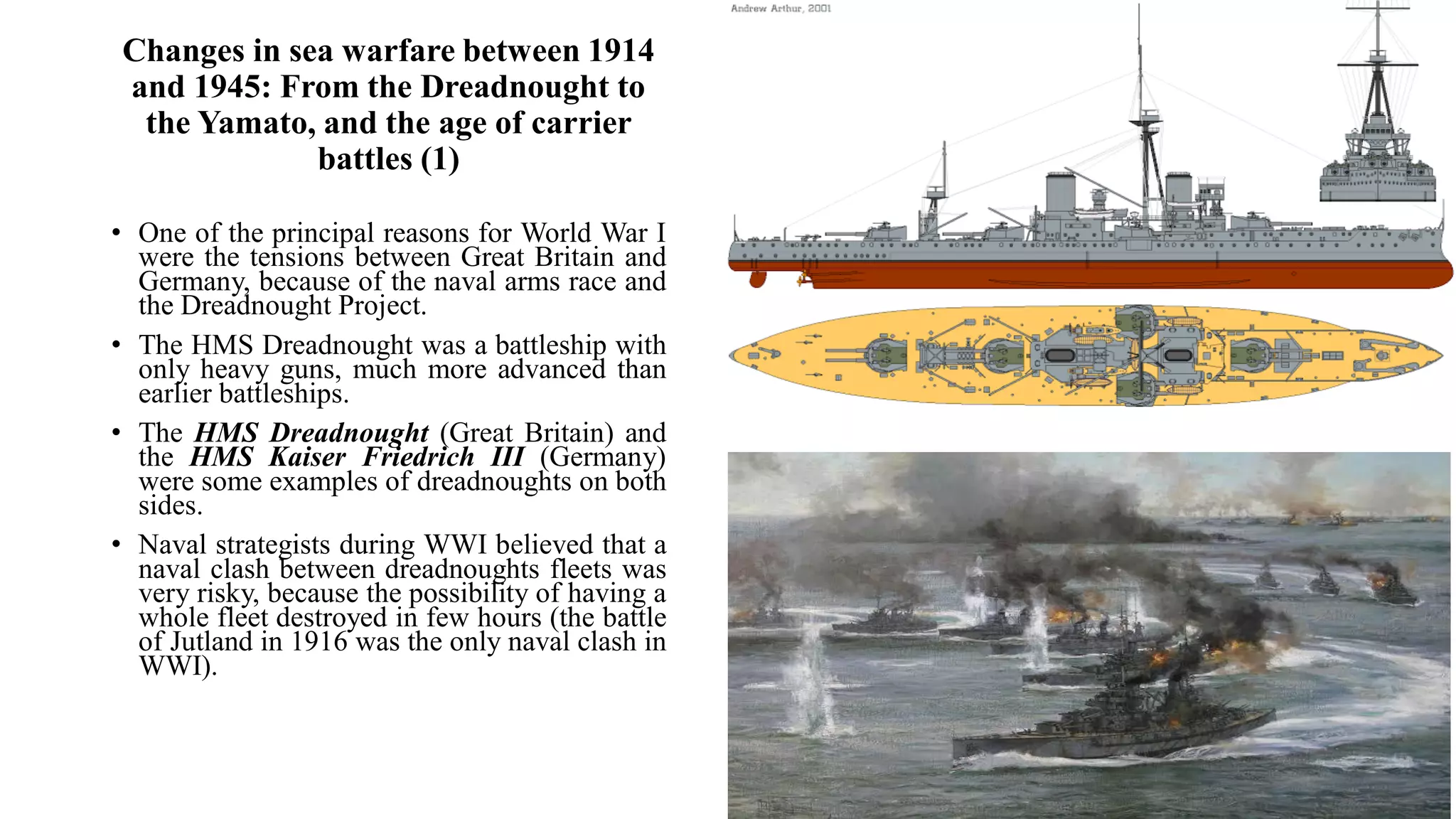 Decisive changes in weapons, technology and warfare World War I and ...