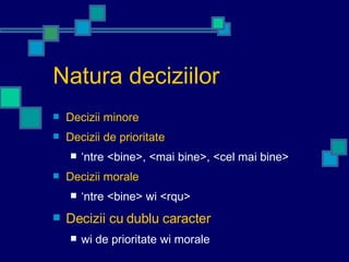 Decizii Decisive | PPT
