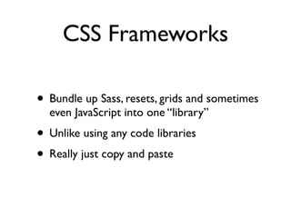 Doing Our Homework with CSS Frameworks | PPT