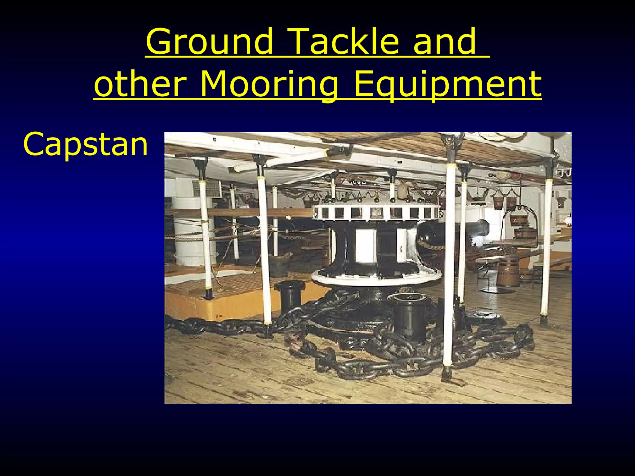 Deck Equipment And Marlinespike Seamanship | PPT