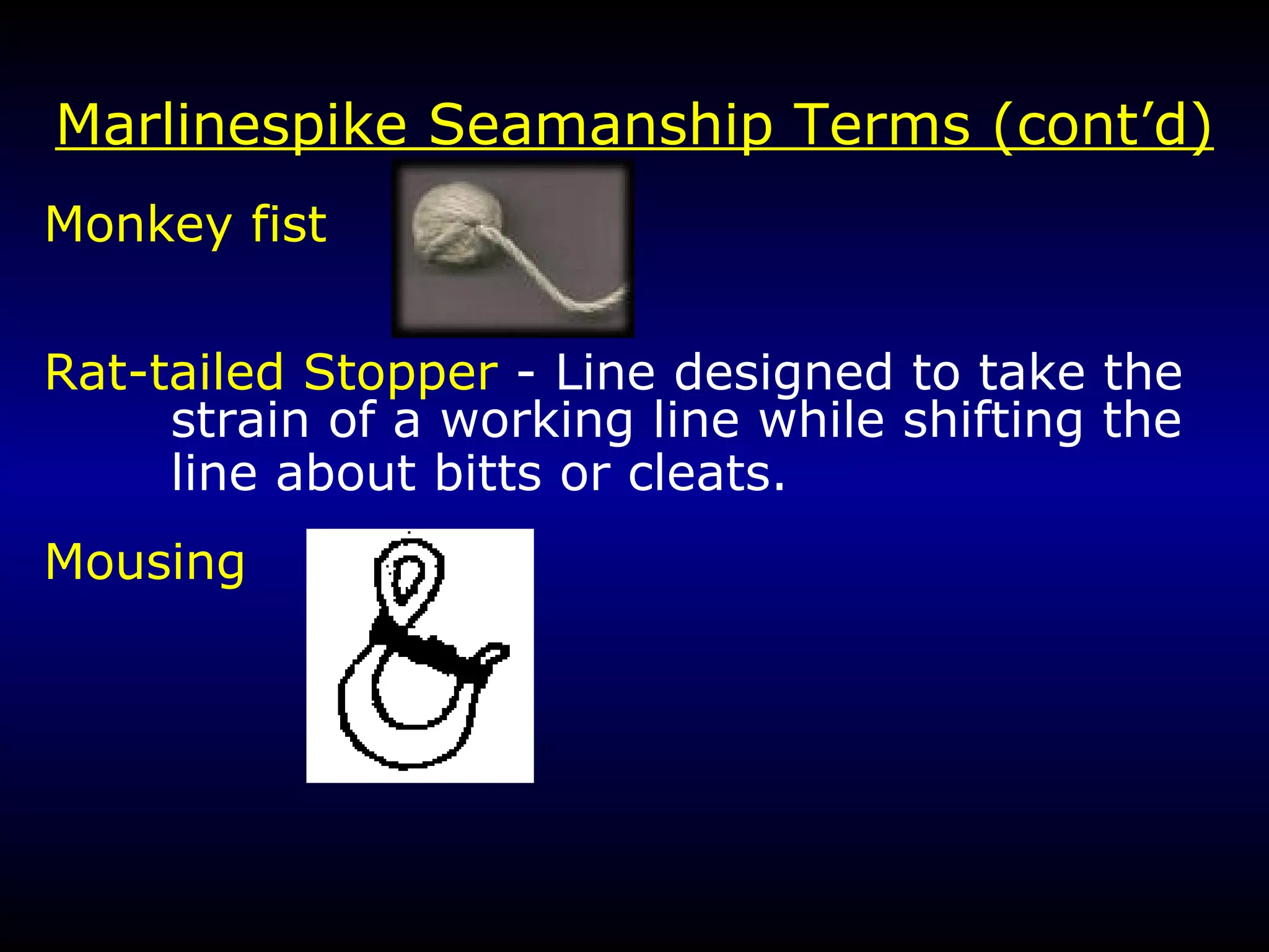 Deck Equipment And Marlinespike Seamanship | PPT