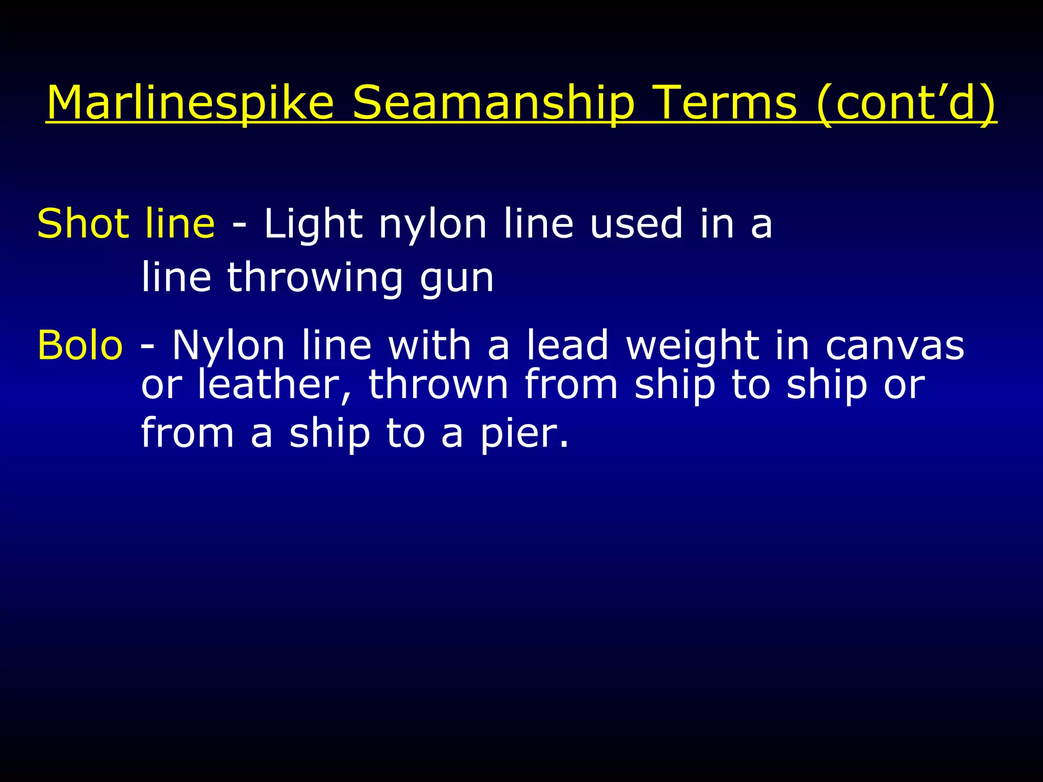 Deck Equipment And Marlinespike Seamanship | PPT