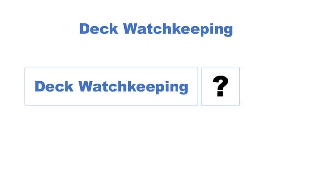 Deck-Watchkeeping-ppt-2.pptx