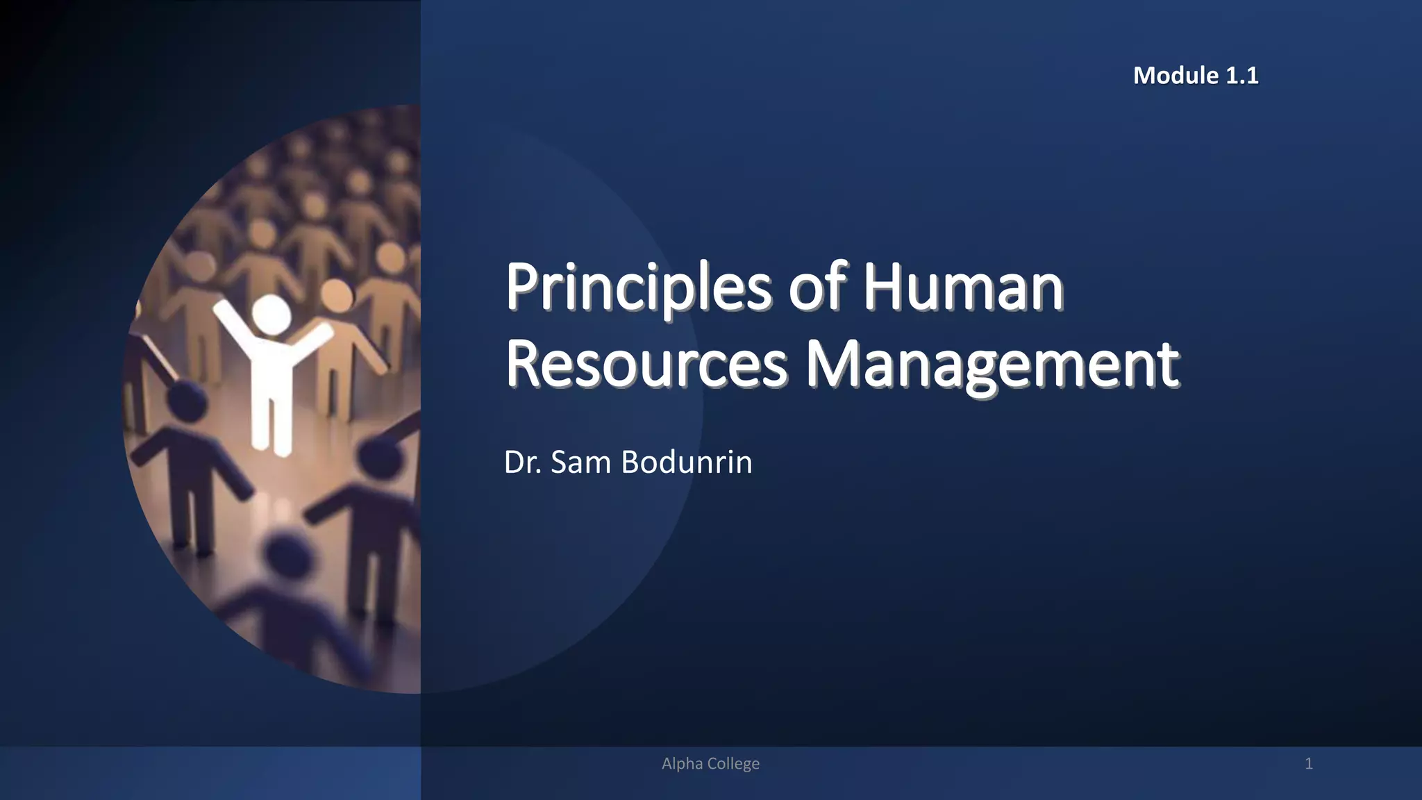 Deck 1 Introduction to Human Resources Management.pptx