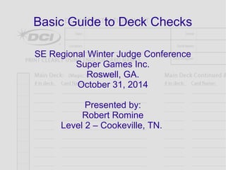 Basic Guide to Deck Checks | PPT