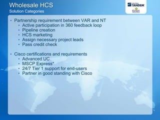 Neutral Tandem HCS | PPTX