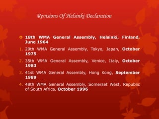 Declaration of-helsinki presantation | PPTX