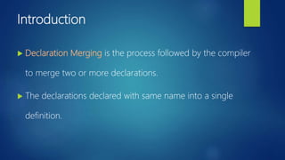 Declaration merging | Typescript | PPT | Free Download