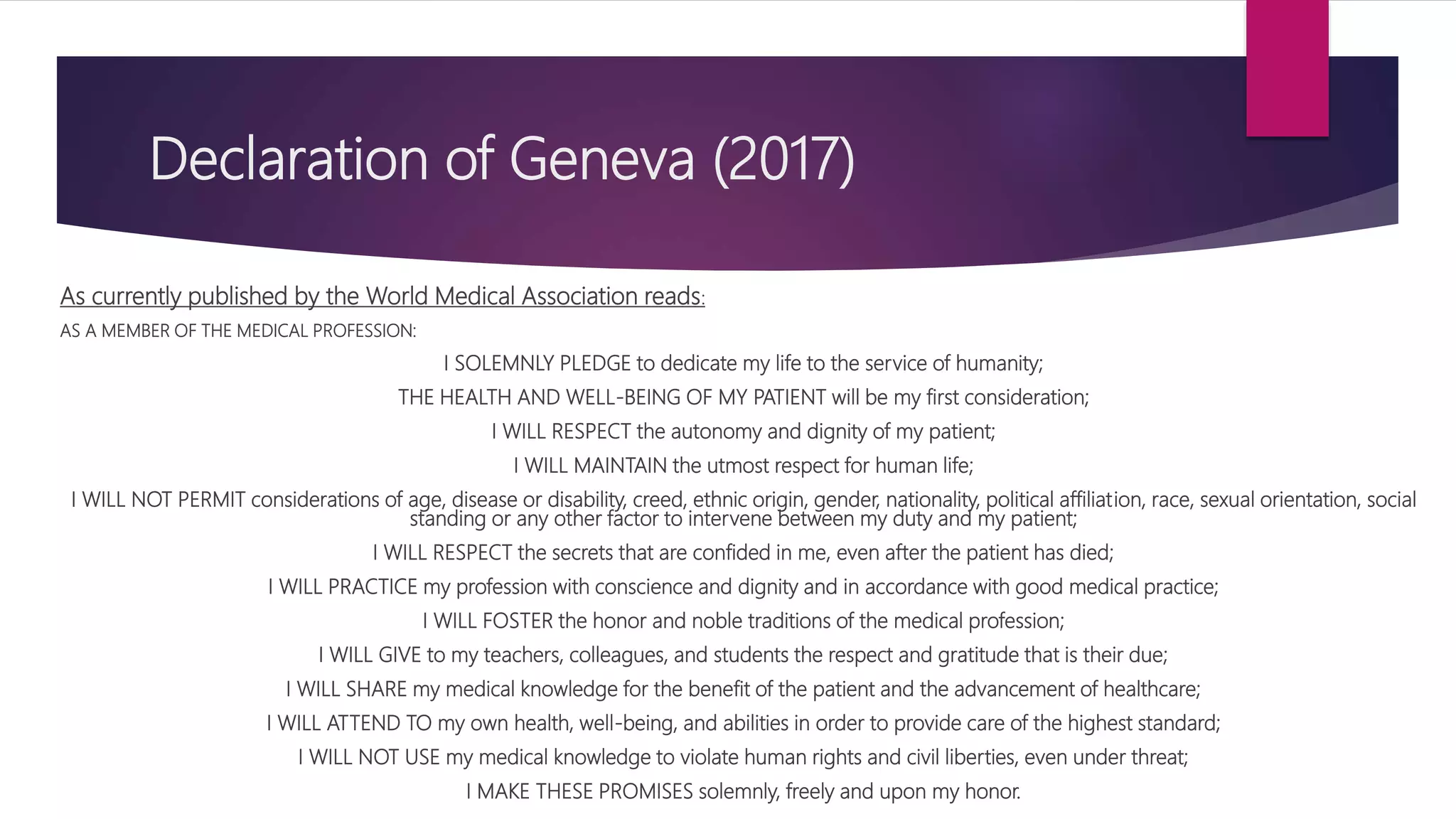 Declaration of Geneva and International Code of Medical Ethics..pptx