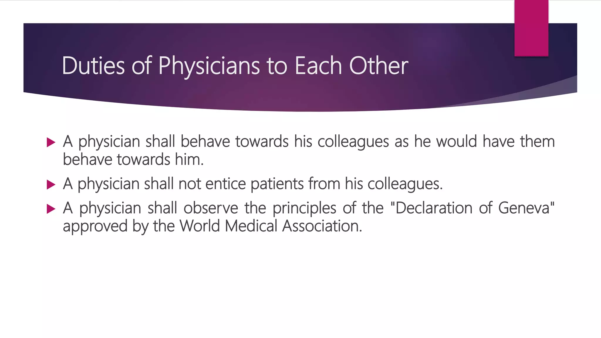 Declaration of Geneva and International Code of Medical Ethics..pptx