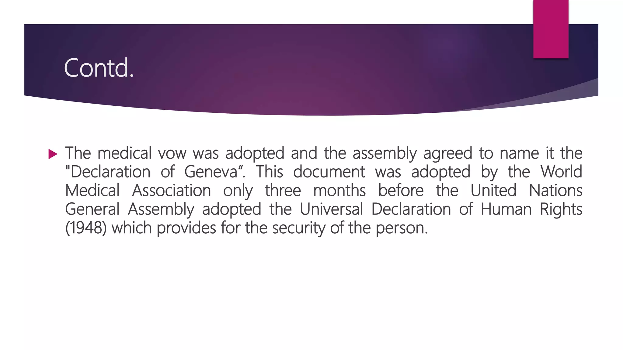 Declaration of Geneva and International Code of Medical Ethics..pptx