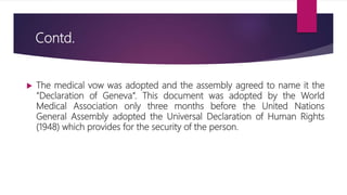Declaration of Geneva and International Code of Medical Ethics..pptx
