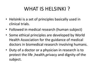 Declaration of Helsinki in Research Ethics | PPTX