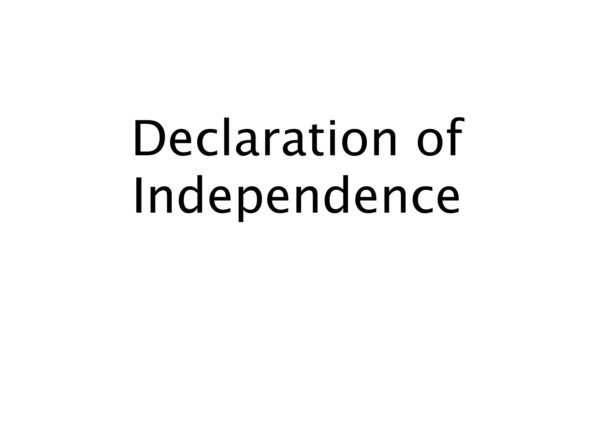 Declaration of independence | KEY
