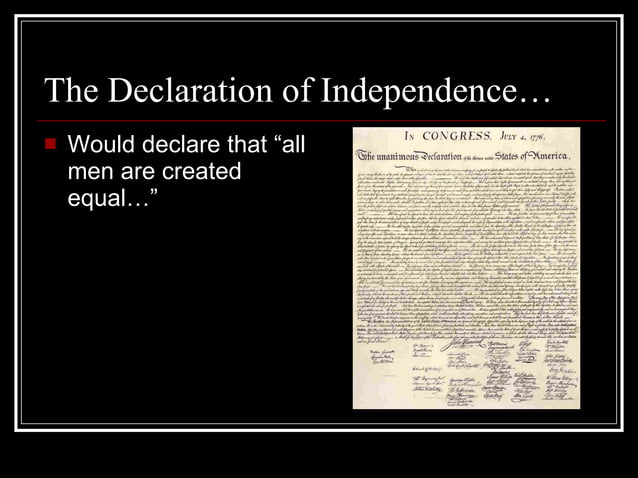 Declaration of independence | PPT | Politics