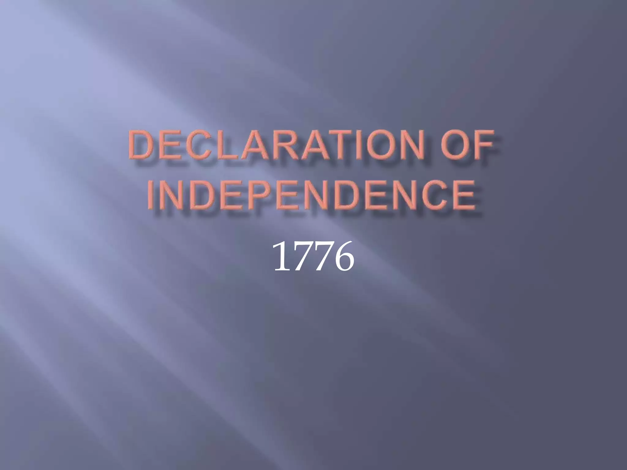 Declaration of Independence notes.pptx