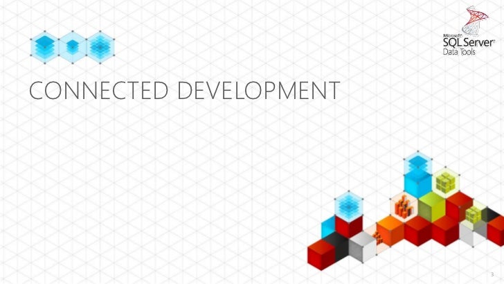 Declarative Database Development with SQL Server Data Tools Declarative Database Development with SQL Server Data Tools