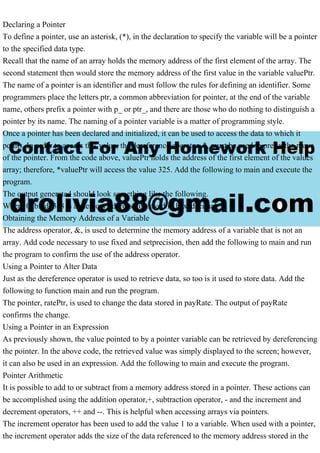 Declaring a PointerTo define a pointer, use an asterisk, (), in t.pdf