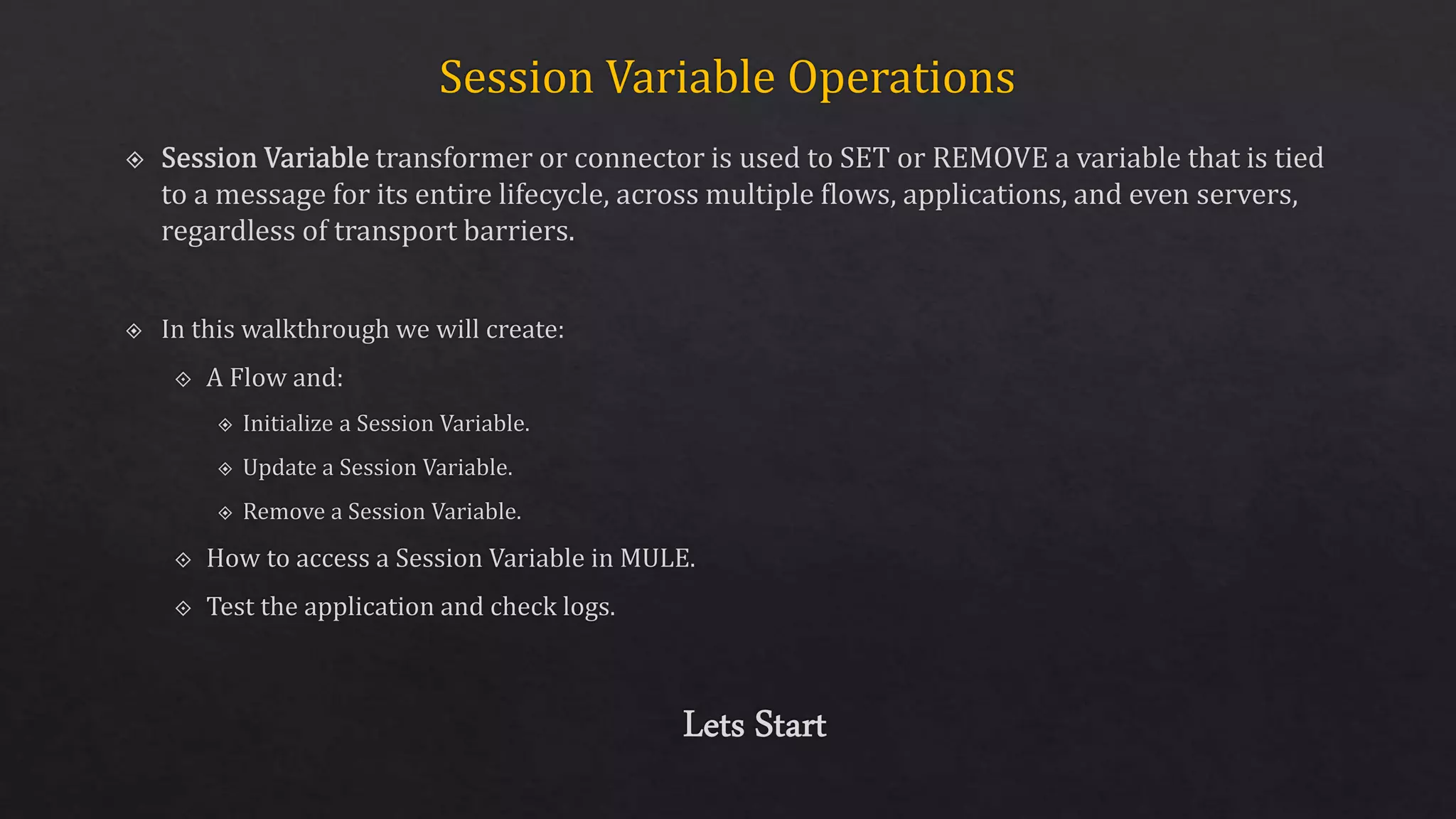 Declaring Variables in Mule Part-2 Session Variable operations | PPT