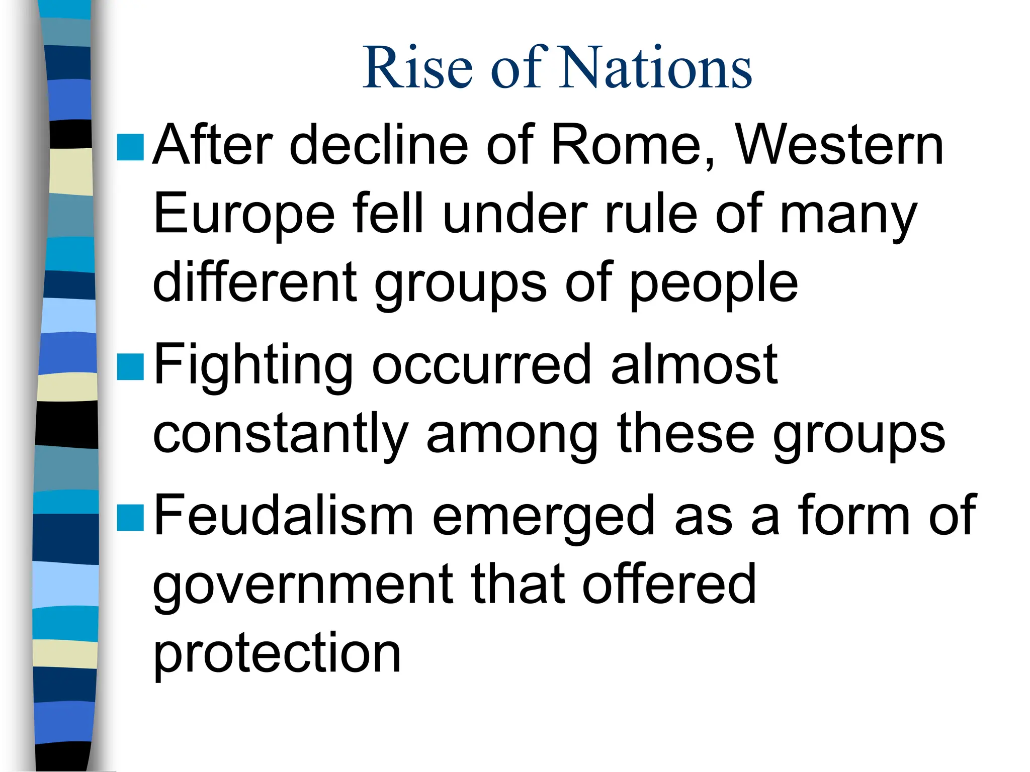 Decline of Feudalism _ Rise of Nation States PPT.ppt