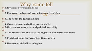 Decline of roman empire | PPTX