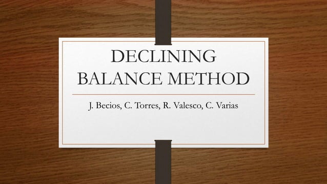 Declining balance method es07 | PPTX | Business Accounting & Finance ...