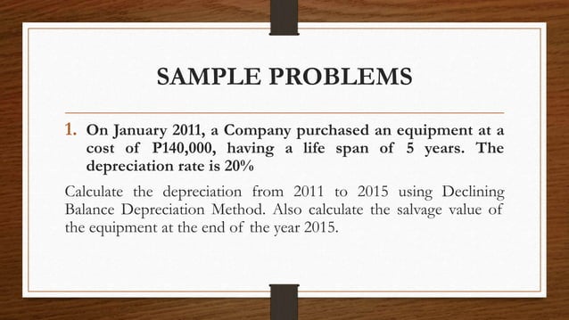 Declining balance method es07 | PPTX | Business Accounting & Finance ...