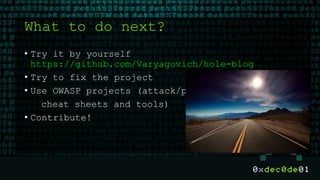 «OWASP Top 10 hands on workshop» by Stanislav Breslavskyi | PPTX