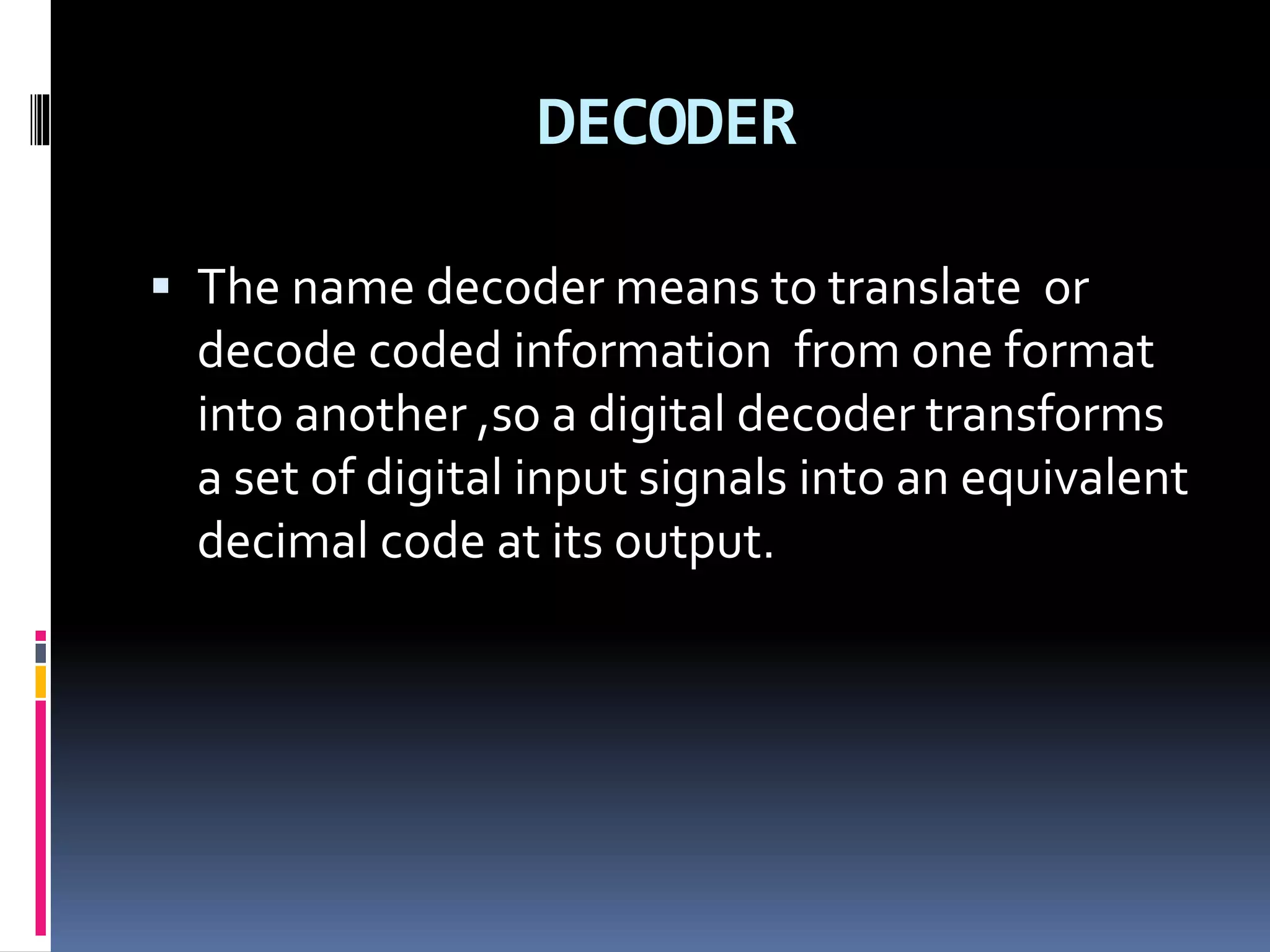Decoder Full Presentation | PPTX