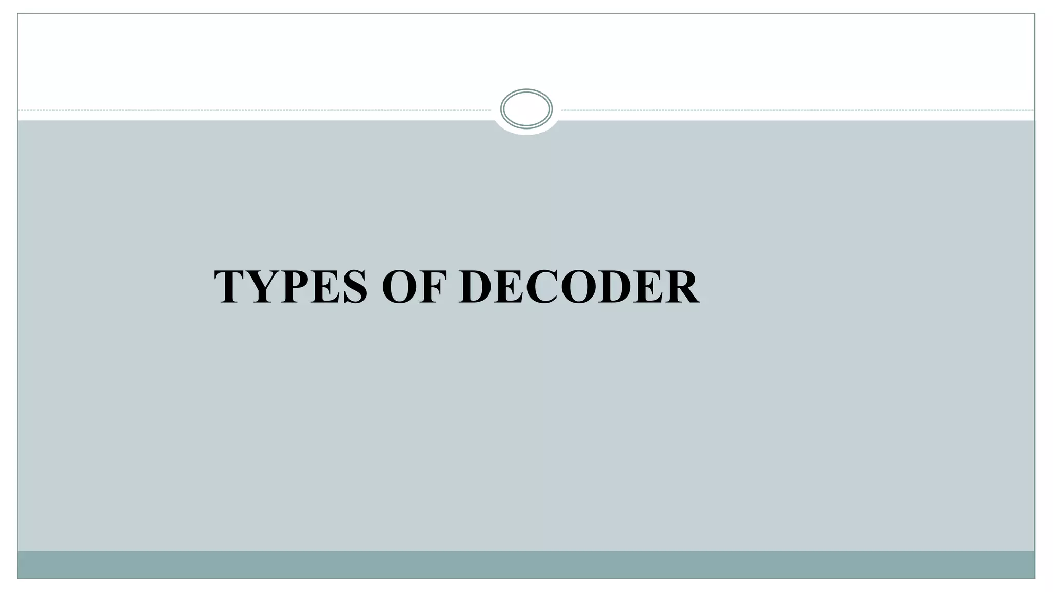 DECODER AND ENCODER (1).pptx