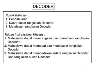 bahan ajar decoder dan endcoder pada matakuliah rangkaian logika | PDF