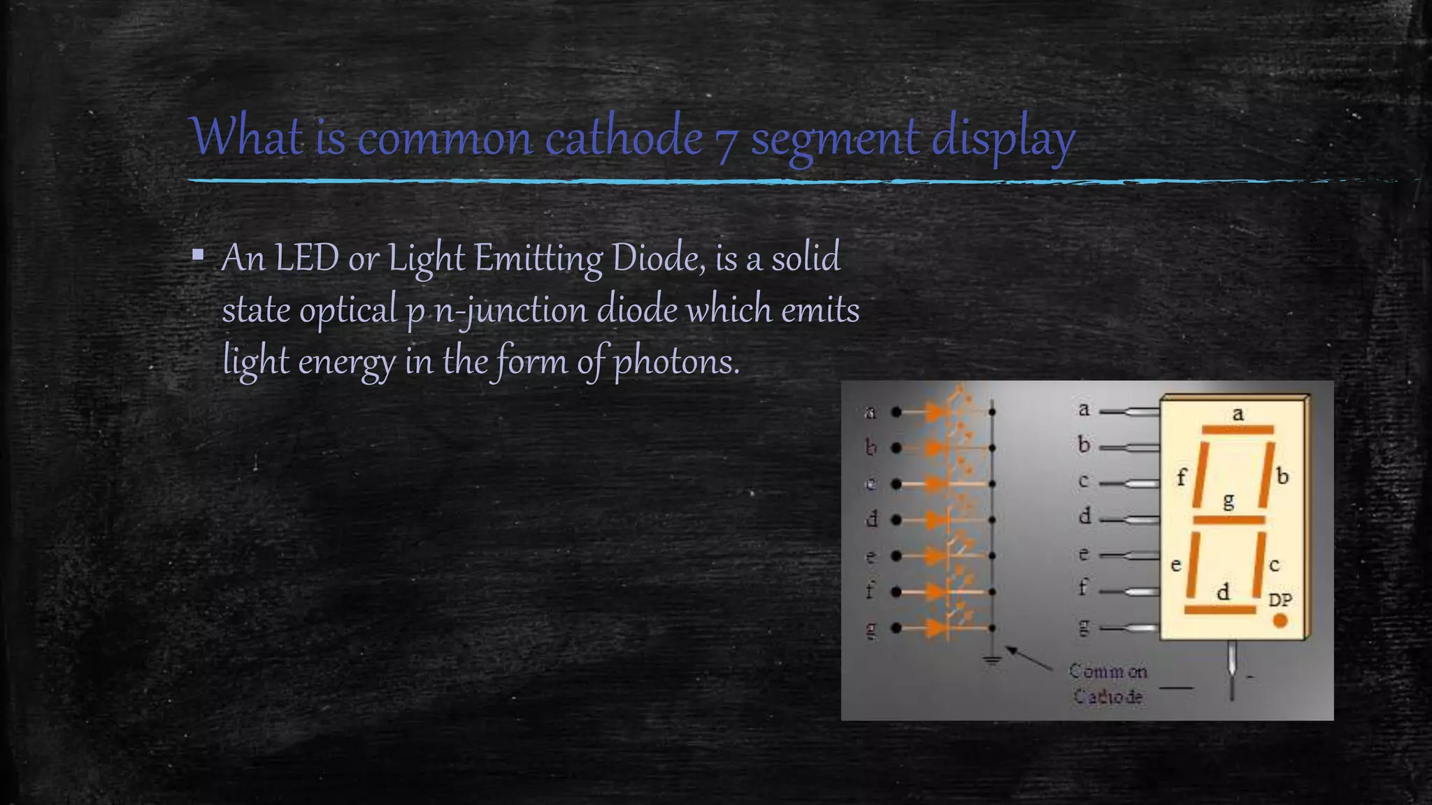 Decoder for a common cathode 7 segment display (7 dab9) | PPTX