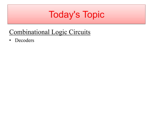 Decoders in digital electronics | PPTX | Programming Languages | Computing
