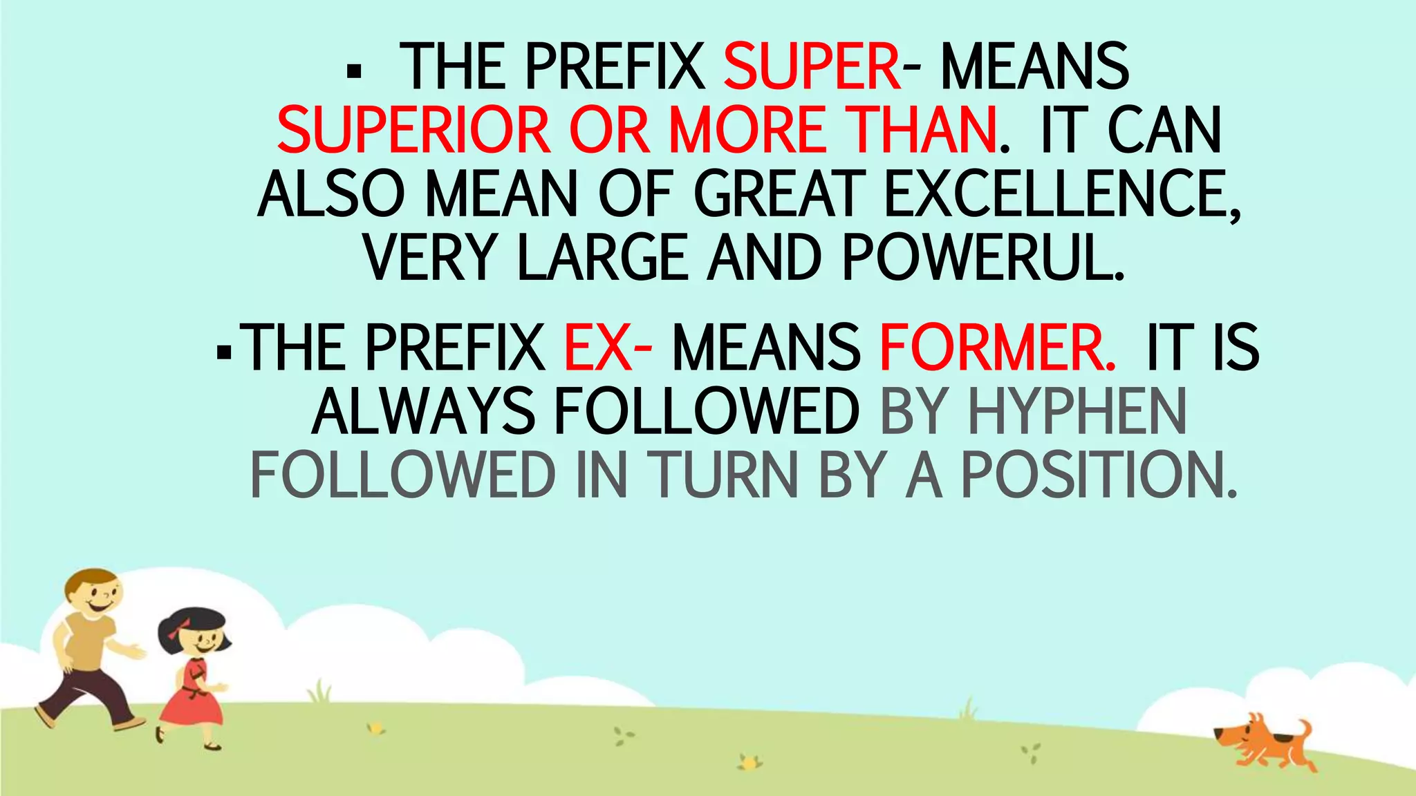 Decode words in a story using prefixes super | PPTX