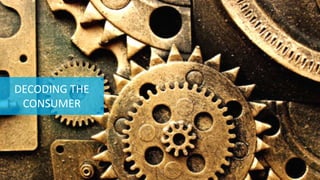 Decoding consumers, categories and brands | PPT